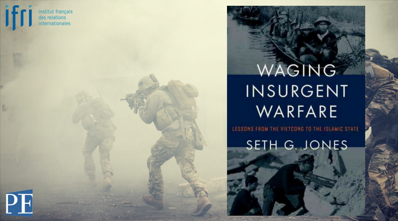 Waging Insurgent Warfare – Blog Politique étrangère