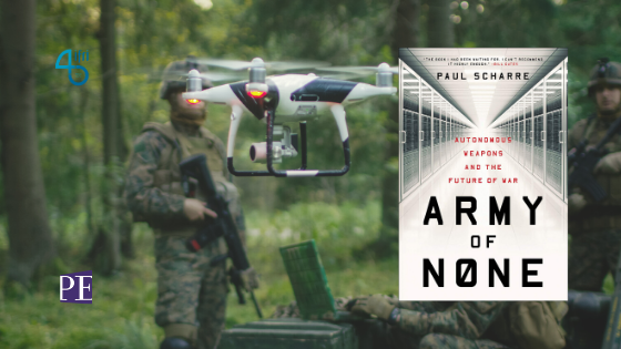 Army of None. Autonomous Weapons and the Future of War – Blog Politique ...
