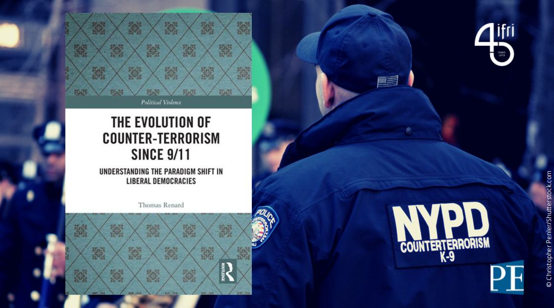 The Evolution of Counter-Terrrorism Since 9/11 – Blog Politique étrangère